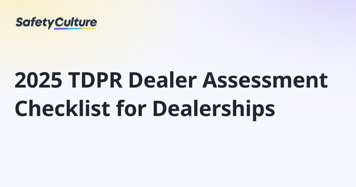 2025 TDPR Dealer Assessment Checklist for Dealerships | Free Template