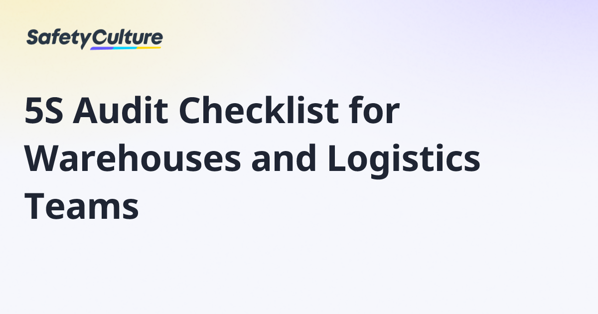 5S Audit Checklist for Warehouses and Logistics Teams | Free Template