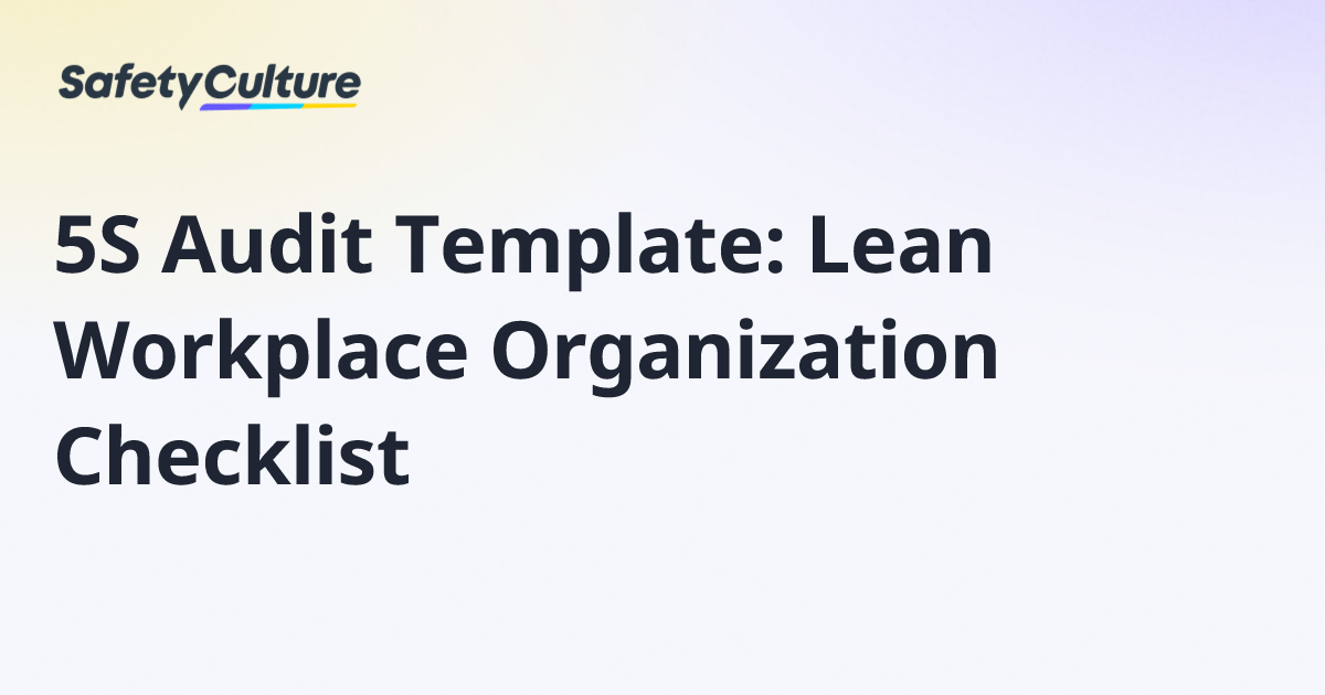 5S Audit Template: Lean Workplace Organization Checklist | Free Template