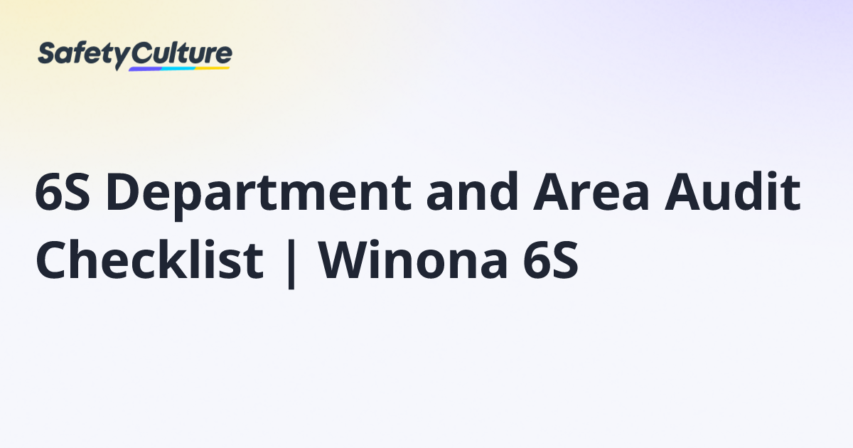 6S Department and Area Audit Checklist | Winona 6S | Free Template