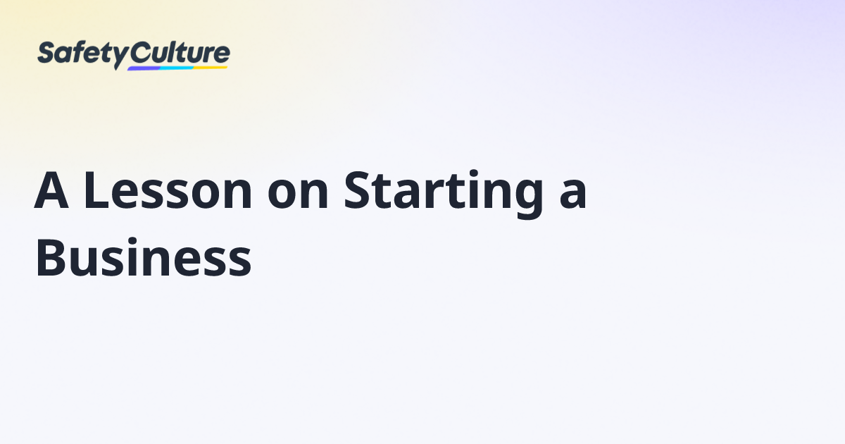 A Lesson on Starting a Business | Free Course