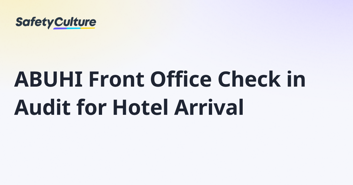 ABUHI Front Office Check in Audit for Hotel Arrival | Free Template