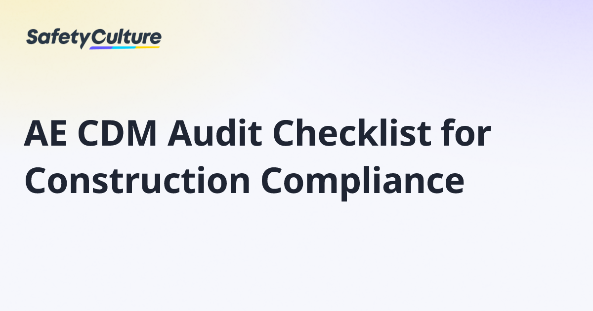 AE CDM Audit Checklist for Construction Compliance | Free Template