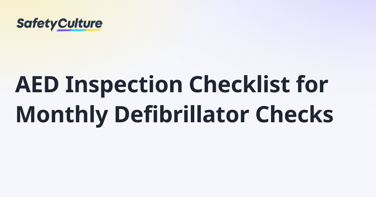 AED Inspection Checklist for Monthly Defibrillator Checks | Free Template