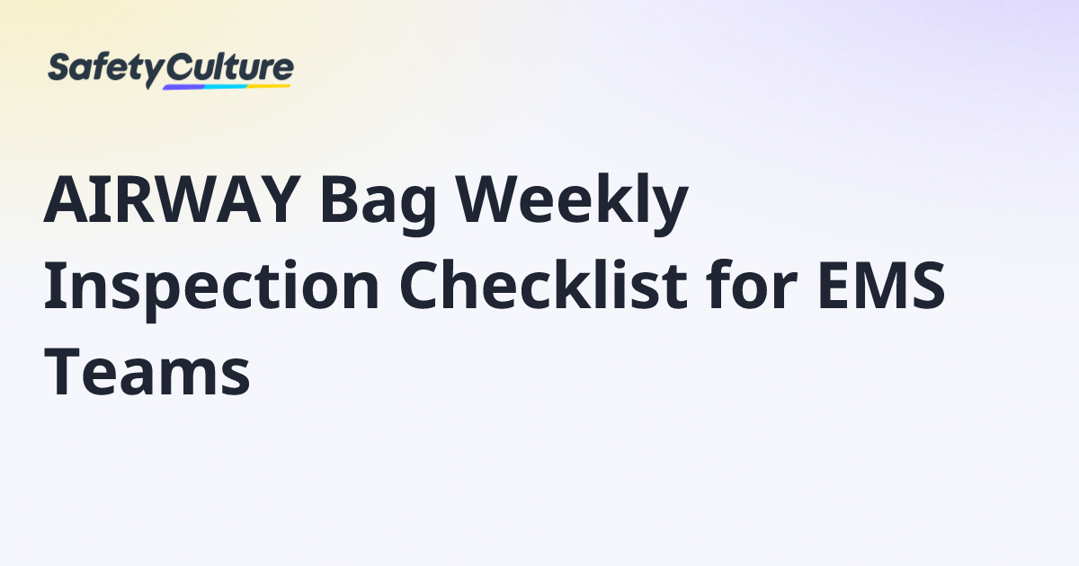 AIRWAY Bag Weekly Inspection Checklist for EMS Teams | Free Template