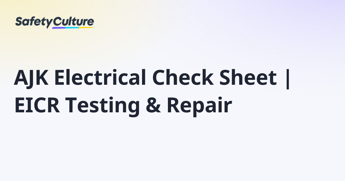 AJK Electrical Check Sheet | EICR Testing & Repair | Free Template