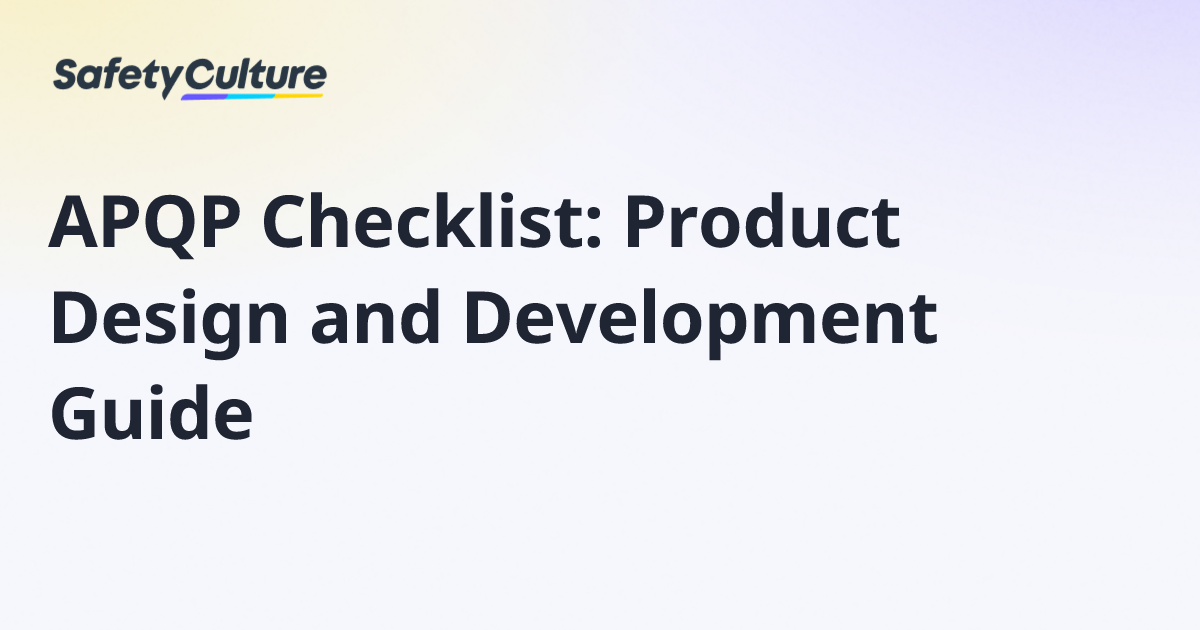 APQP Checklist: Product Design and Development Guide | Free Template