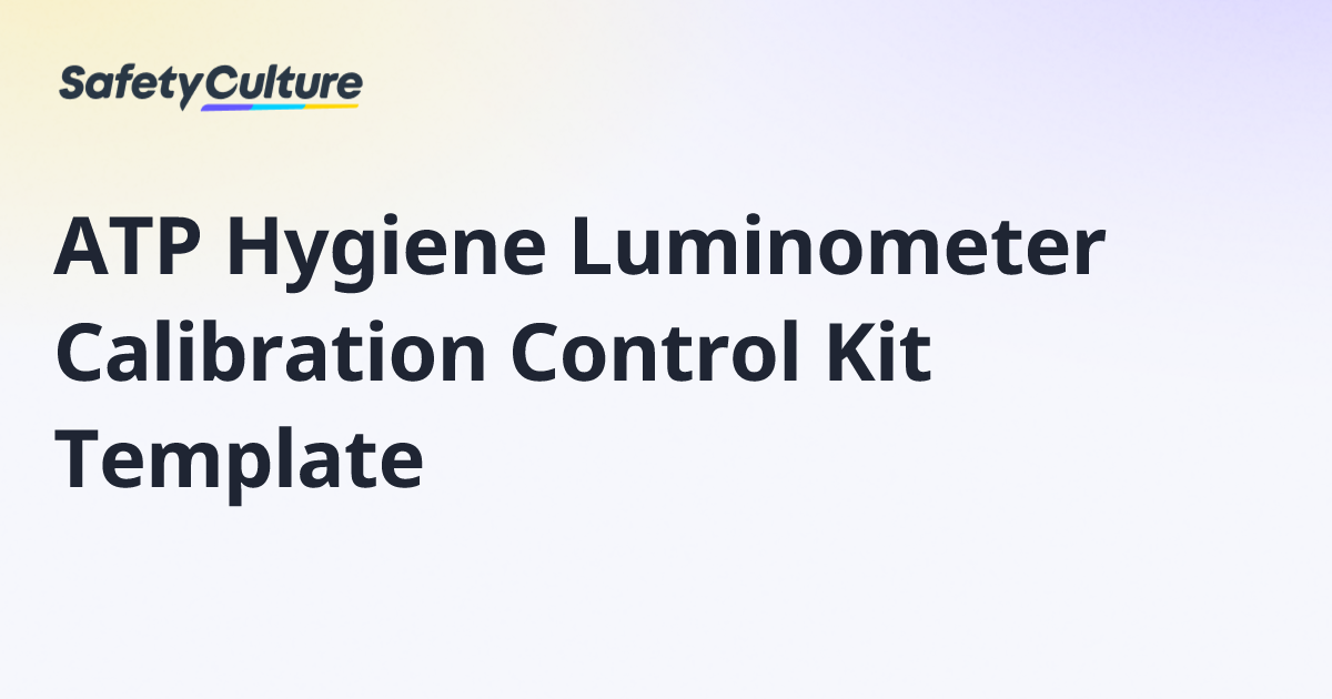 ATP Hygiene Luminometer Calibration Control Kit Template | Free Template