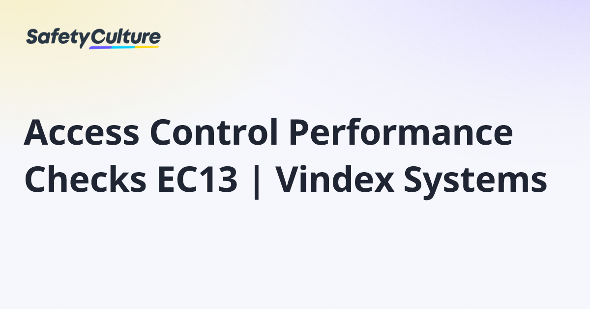 Access Control Performance Checks EC13 | Vindex Systems | Free Template
