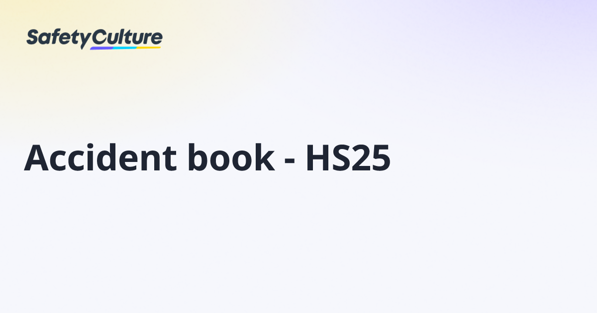 Accident book - HS25 | Free Template