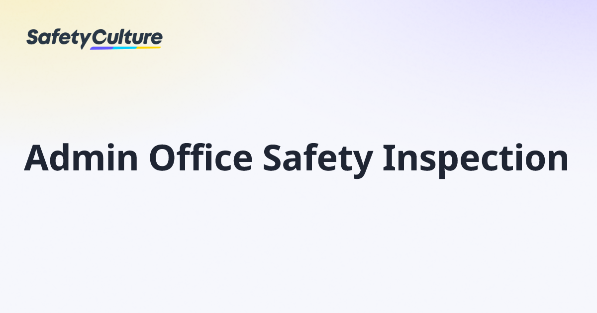 Admin Office Safety Inspection | Free Template