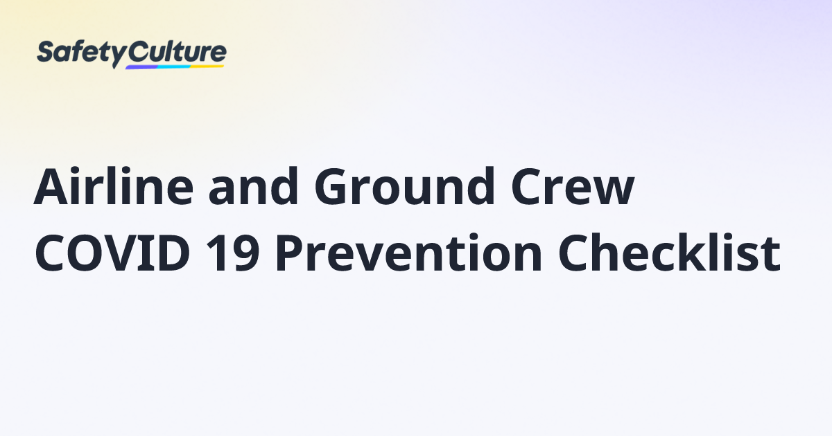 Airline and Ground Crew COVID 19 Prevention Checklist | Free Template