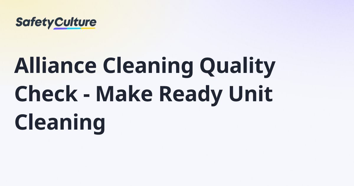Alliance Cleaning Quality Check - Make Ready Unit Cleaning | Free Template