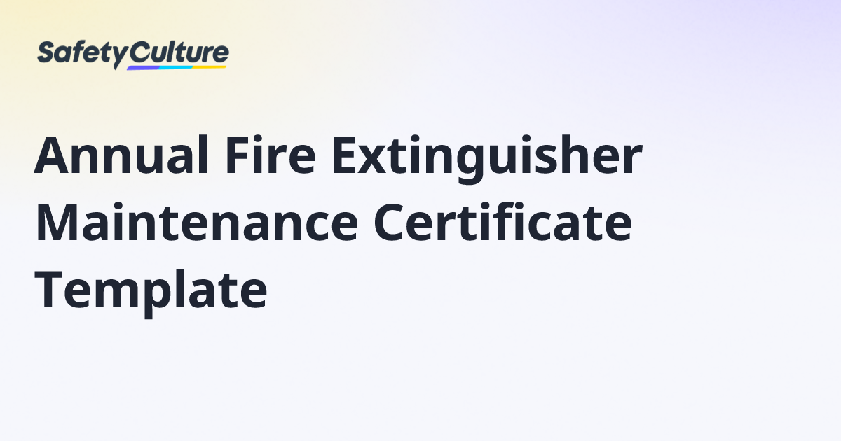 Annual Fire Extinguisher Maintenance Certificate Template | Free Template