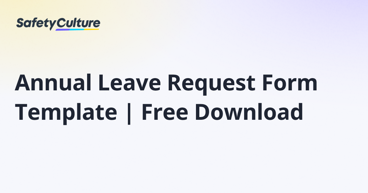 Annual Leave Request Form Template | Free Download | Free Template
