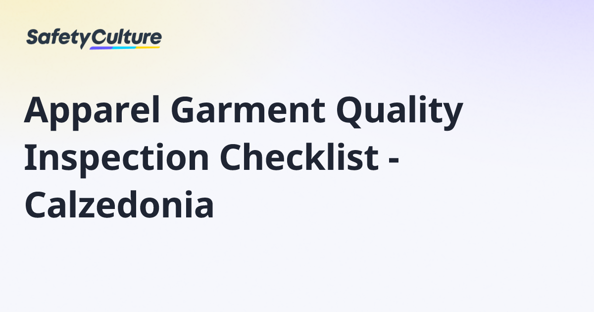 Apparel Garment Quality Inspection Checklist - Calzedonia | Free Template