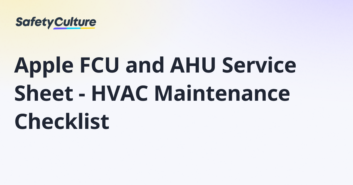 Apple FCU and AHU Service Sheet - HVAC Maintenance Checklist | Free ...