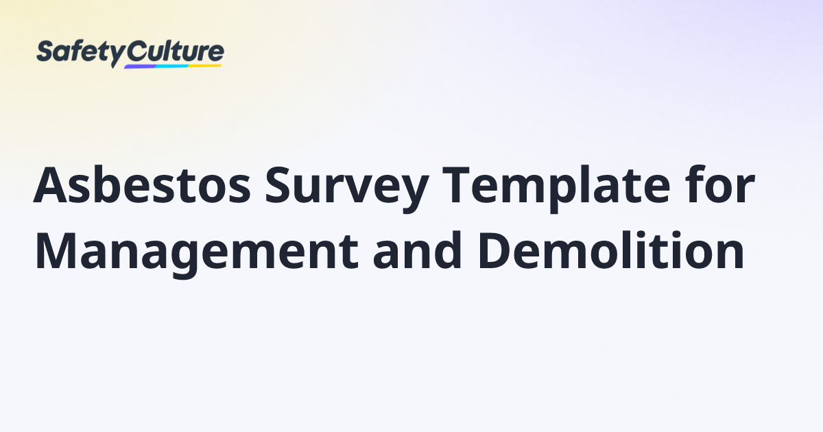 Asbestos Survey Template for Management and Demolition | Free Template
