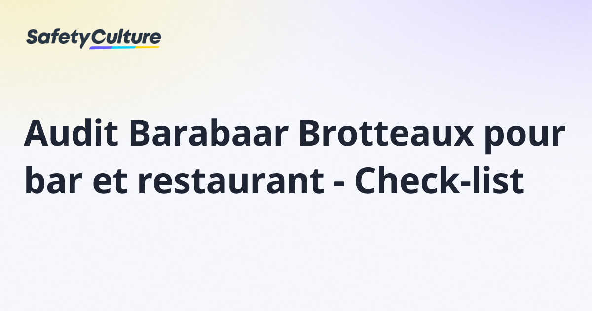 Audit Barabaar Brotteaux pour bar et restaurant - Check-list | Free ...