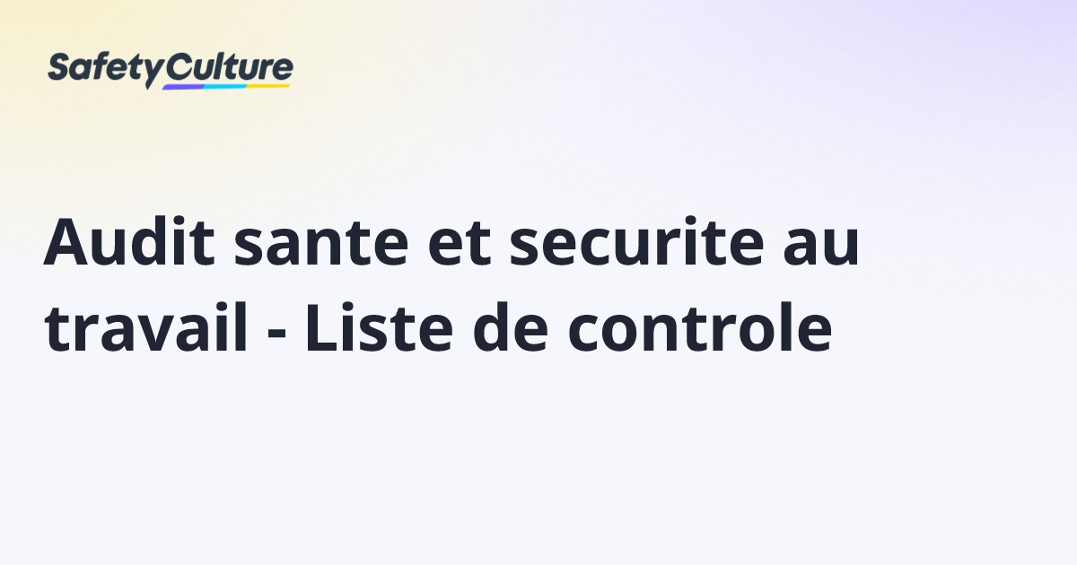 Audit sante et securite au travail - Liste de controle | Free Template