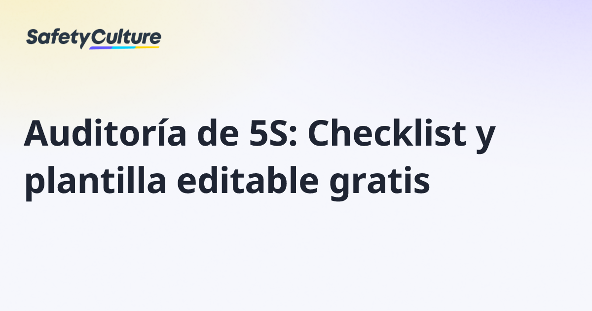 Auditoría de 5S: Checklist y plantilla editable gratis | Free Template