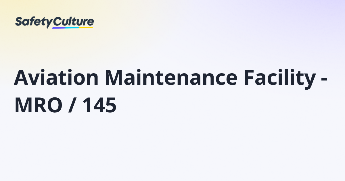 Aviation Maintenance Facility - MRO / 145 | Free Template