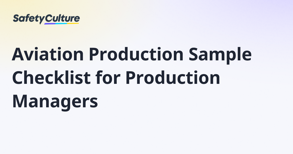 Aviation Production Sample Checklist for Production Managers | Free ...