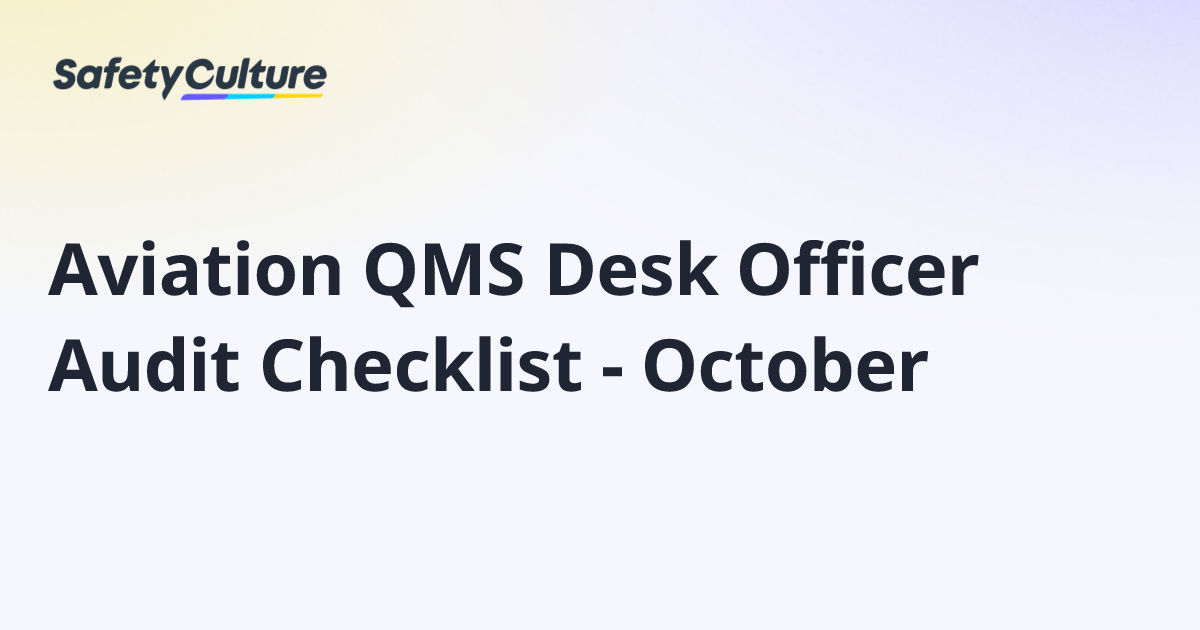 Aviation QMS Desk Officer Audit Checklist - October | Free Template