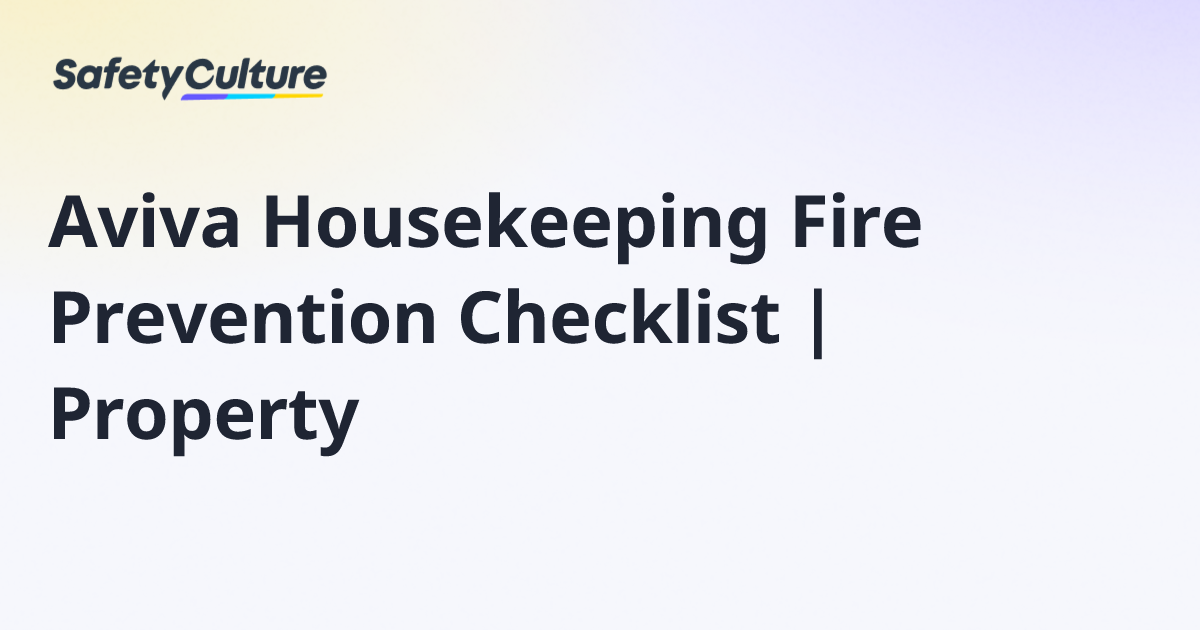 Aviva Housekeeping Fire Prevention Checklist | Property | Free Template