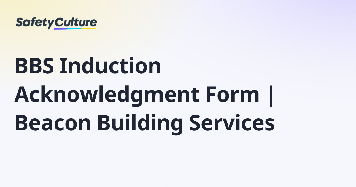 BBS Induction Acknowledgment Form | Beacon Building Services | Free ...