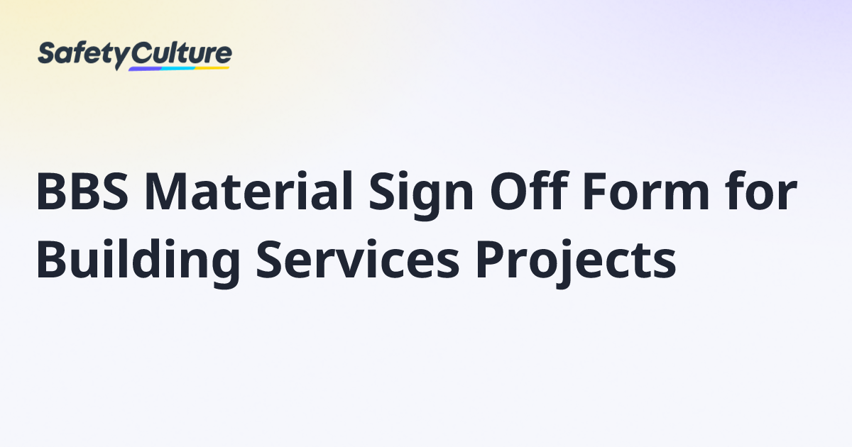 BBS Material Sign Off Form for Building Services Projects | Free Template