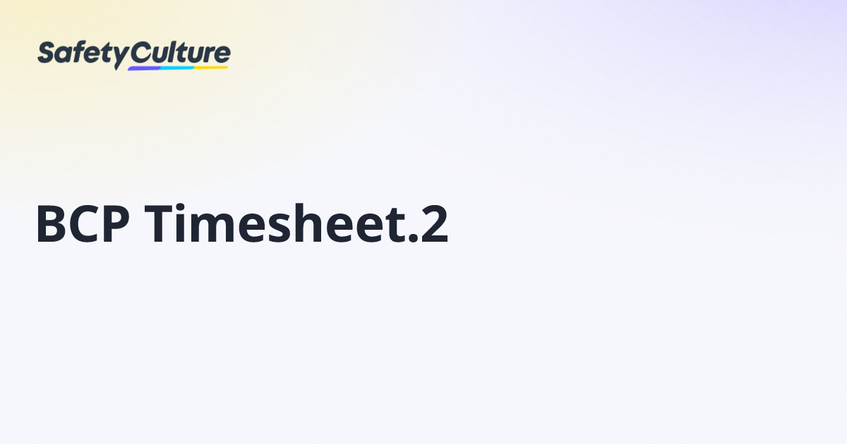 BCP Timesheet.2 | Free Template