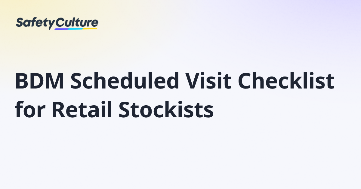 BDM Scheduled Visit Checklist for Retail Stockists | Free Template