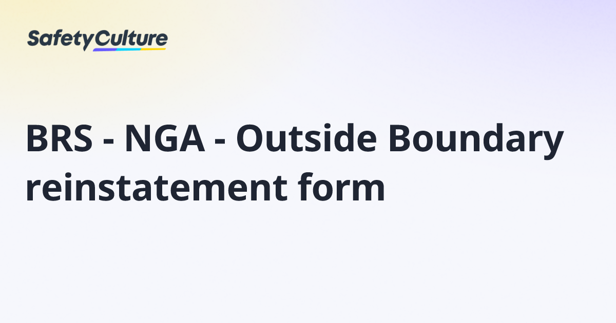 BRS - NGA - Outside Boundary reinstatement form | Free Template