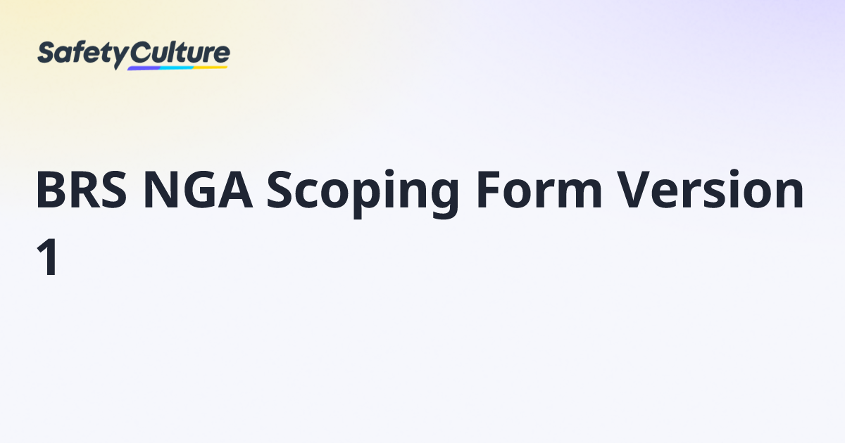 BRS NGA Scoping Form Version 1 | Free Template