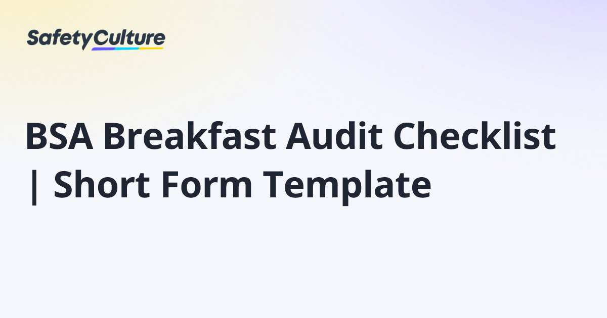BSA Breakfast Audit Checklist | Short Form Template | Free Template