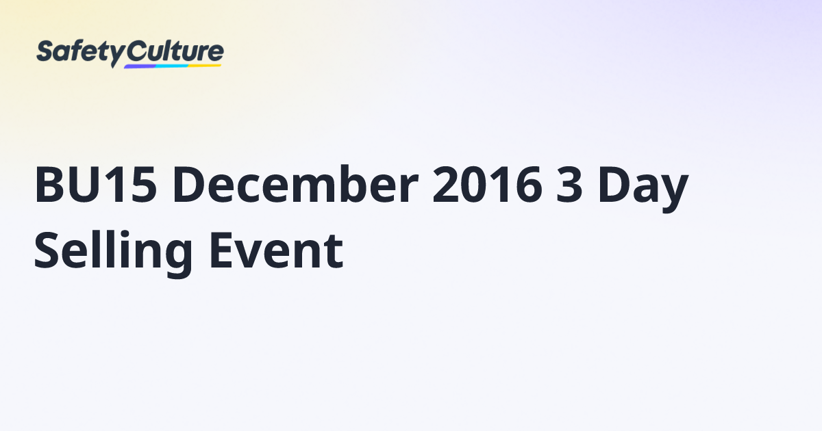 BU15 December 2016 3 Day Selling Event | Free Template