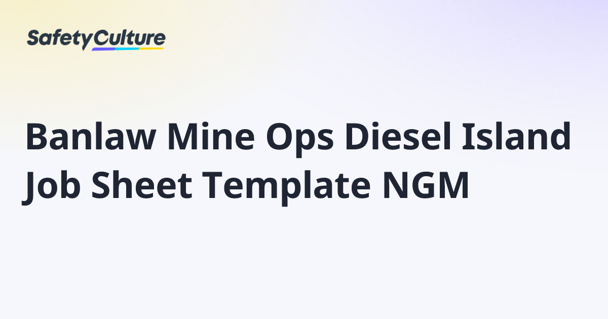 Banlaw Mine Ops Diesel Island Job Sheet Template NGM | Free Template