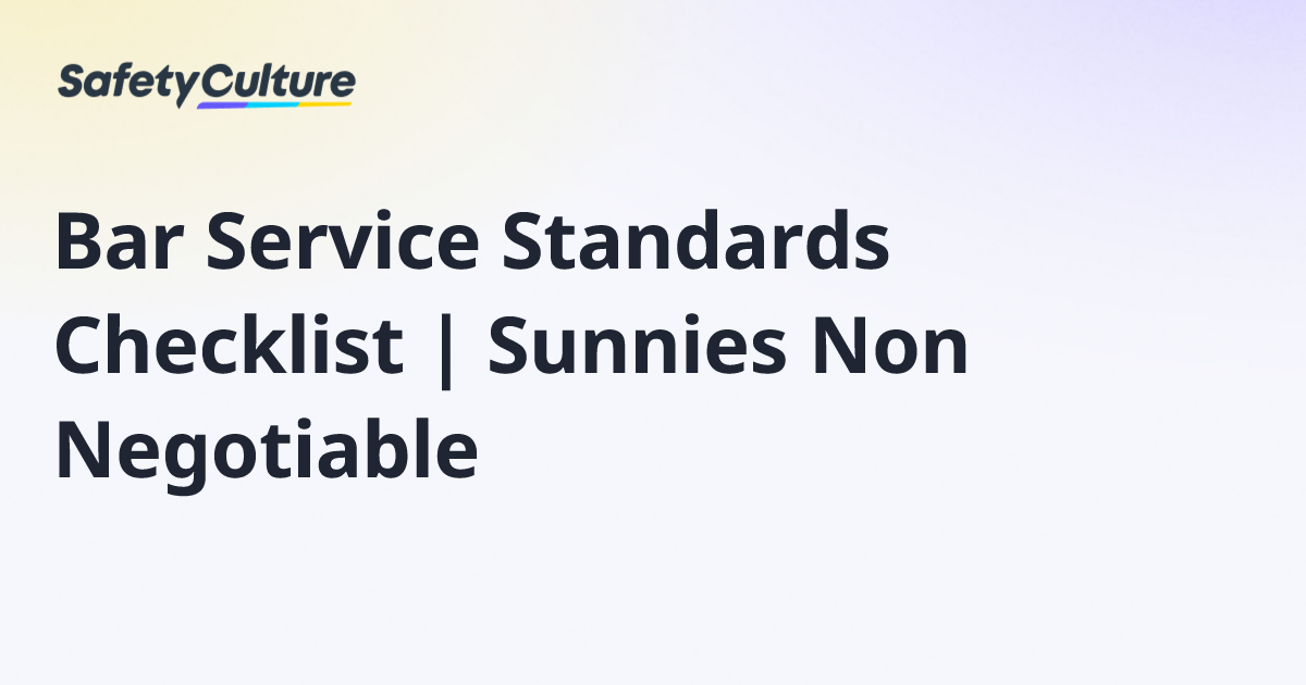 Bar Service Standards Checklist | Sunnies Non Negotiable | Free Template