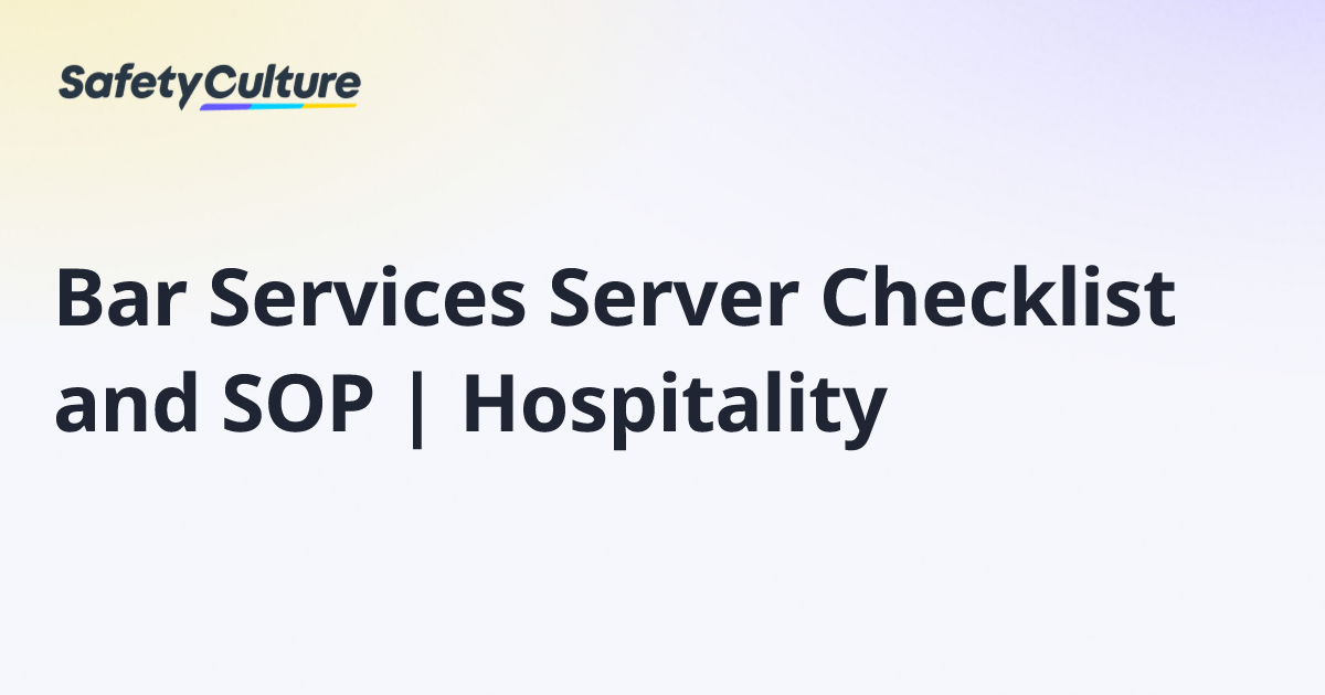 Bar Services Server Checklist and SOP | Hospitality | Free Template