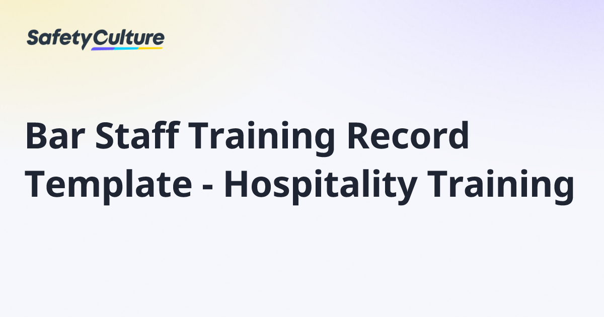 Bar Staff Training Record Template - Hospitality Training | Free Template