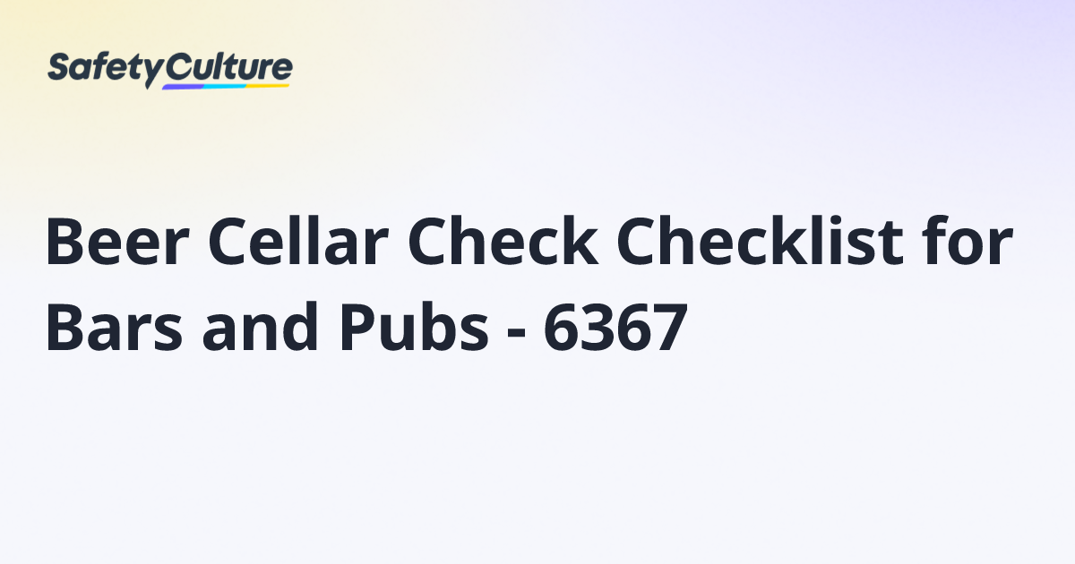 Beer Cellar Check Checklist for Bars and Pubs - 6367 | Free Template