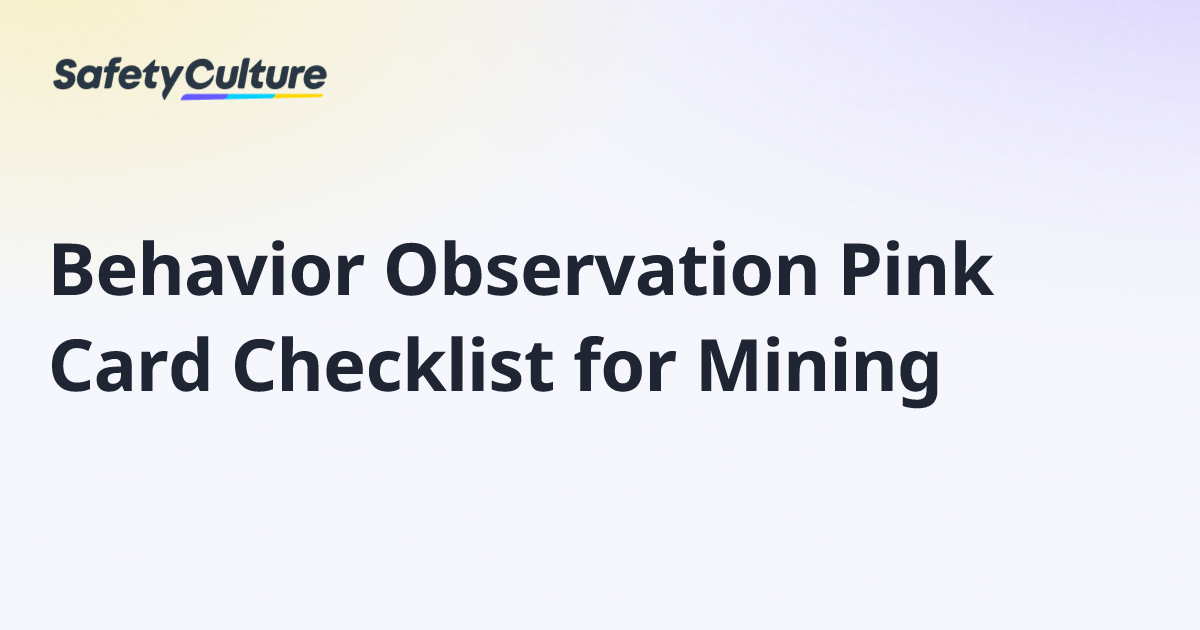 Behavior Observation Pink Card Checklist for Mining | Free Template