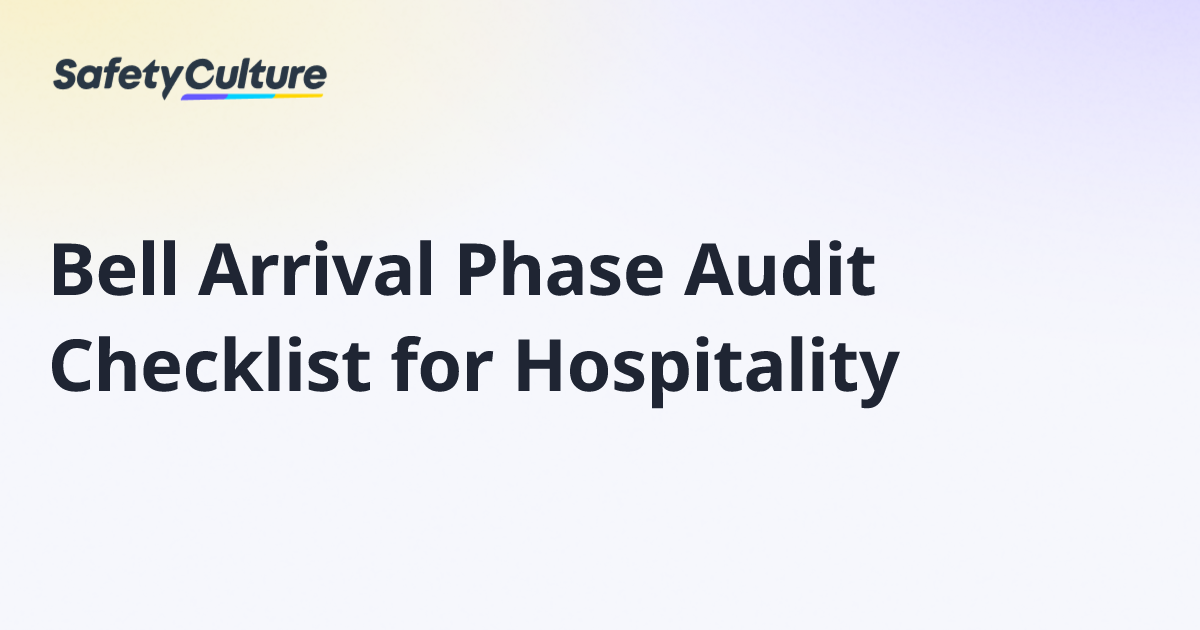 Bell Arrival Phase Audit Checklist for Hospitality | Free Template