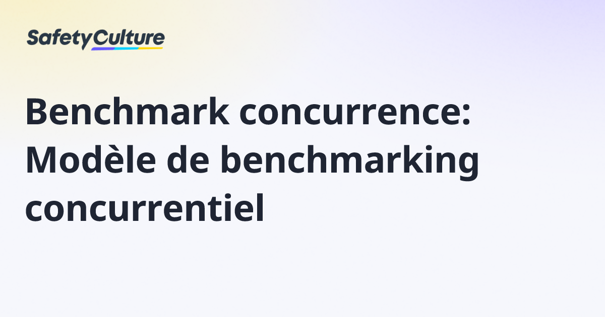 Benchmark concurrence: Modèle de benchmarking concurrentiel | Free Template