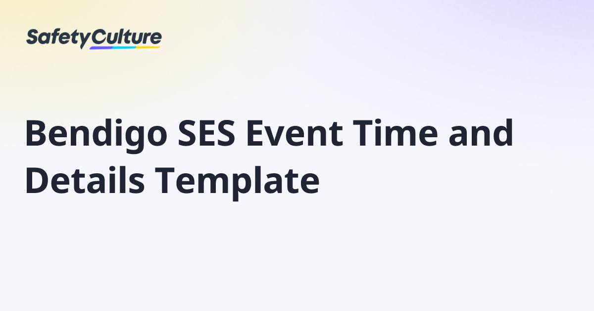 Bendigo SES Event Time and Details Template | Free Template