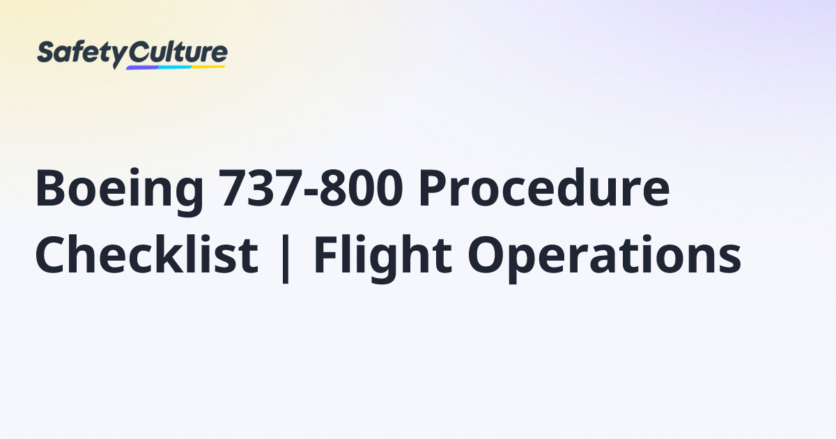 Boeing 737-800 Procedure Checklist | Flight Operations | Free Template