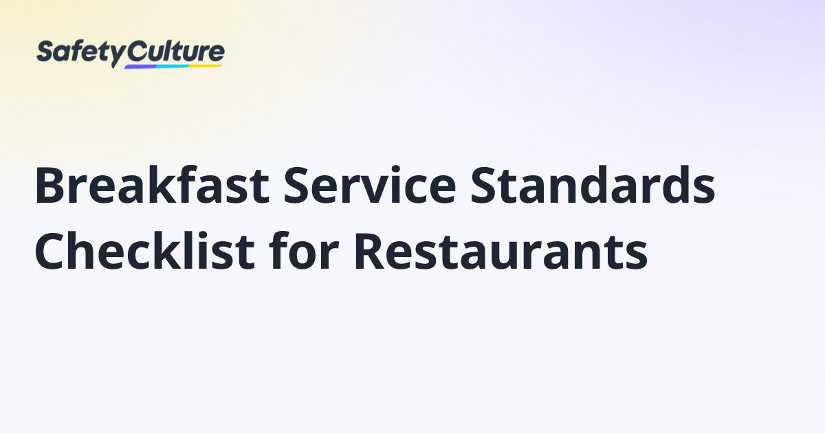 Breakfast Service Standards Checklist for Restaurants | Free Template