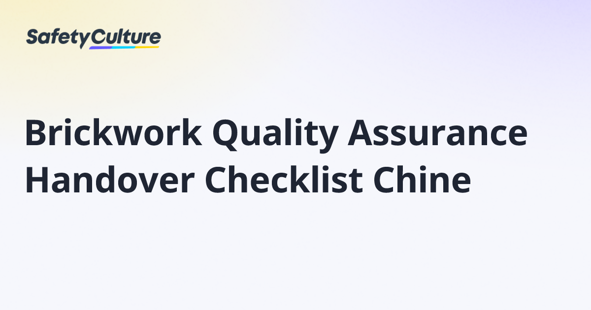 Brickwork Quality Assurance Handover Checklist Chine | Free Template
