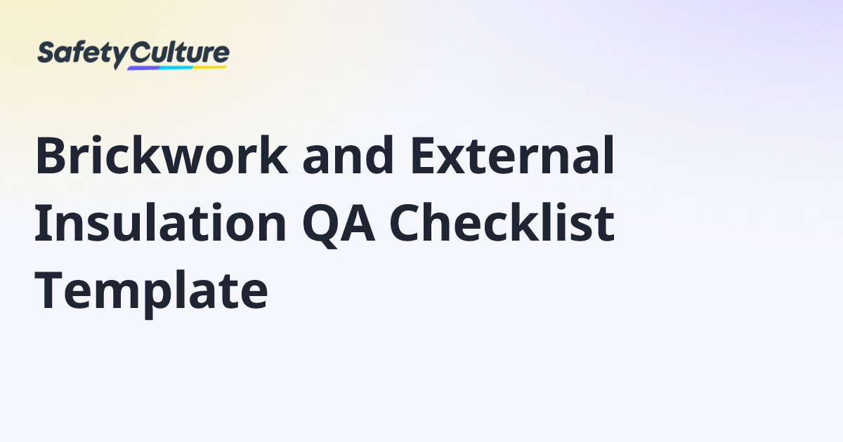 Brickwork and External Insulation QA Checklist Template | Free Template